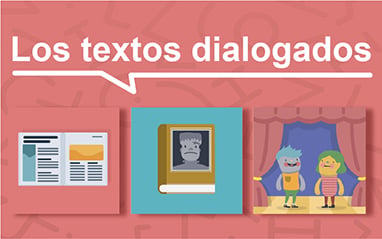 Los textos dialogados | Ministerio de Educación Pública