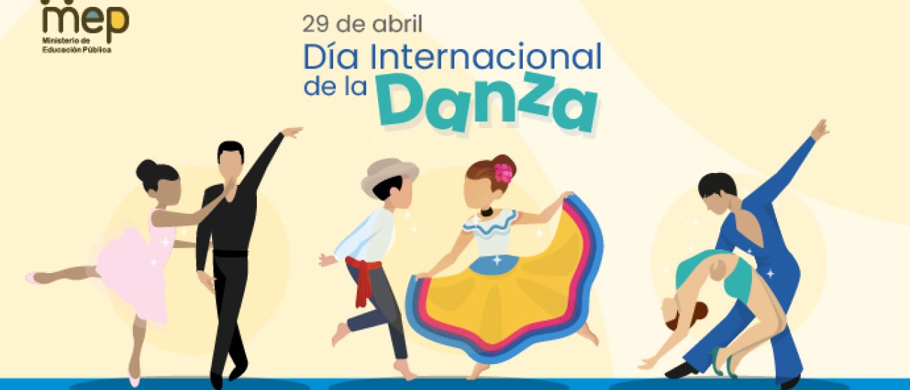Día Internacional de la Danza | Ministerio de Educación Pública